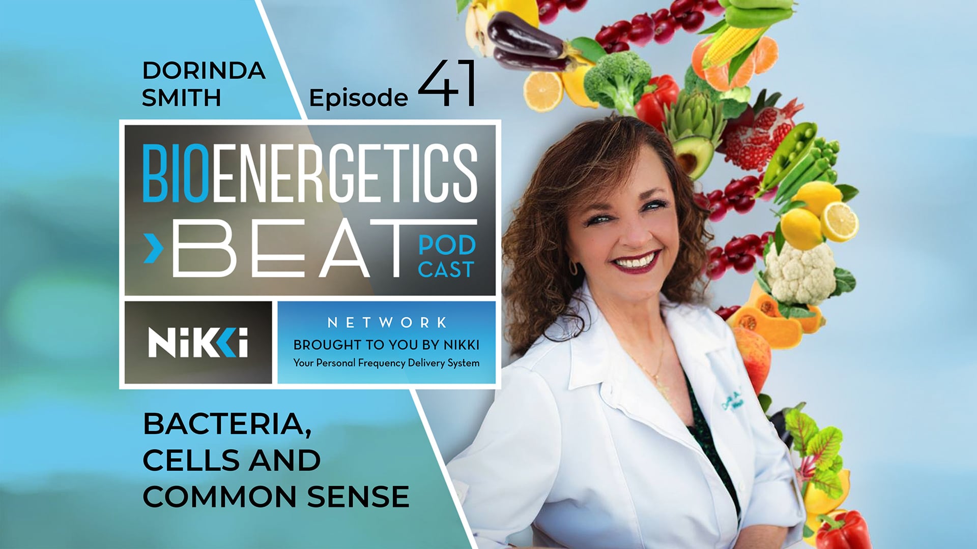 Episode 41: Dorinda Smith - NIKKI